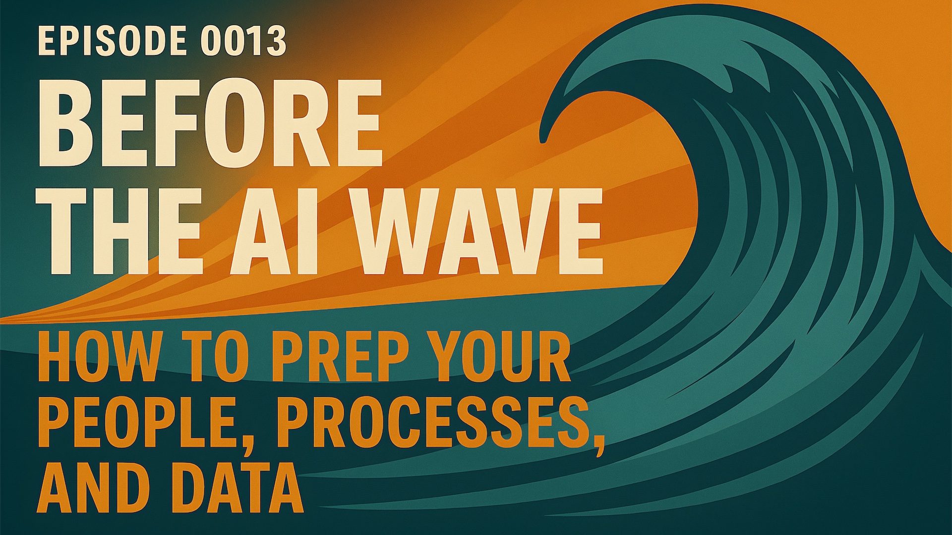Before the AI Wave: How to Prep Your People, Processes, and Data featuring Lisa Talbot | Episode ...